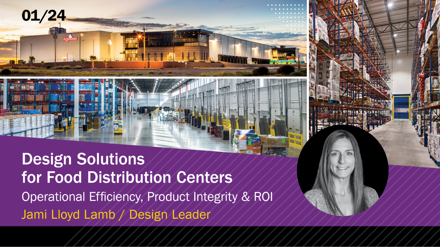 3 Defining Design Solutions for Mega Food Distribution Centers